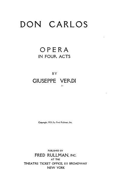 Don Carlos: Opera in Four Acts - Online Library of Liberty